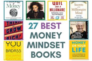 27 Best Money Mindset Books For You In 2024