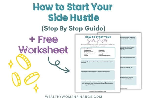 How to Start a Side Hustle Today: Step-by-Step Guide + Planning Sheet