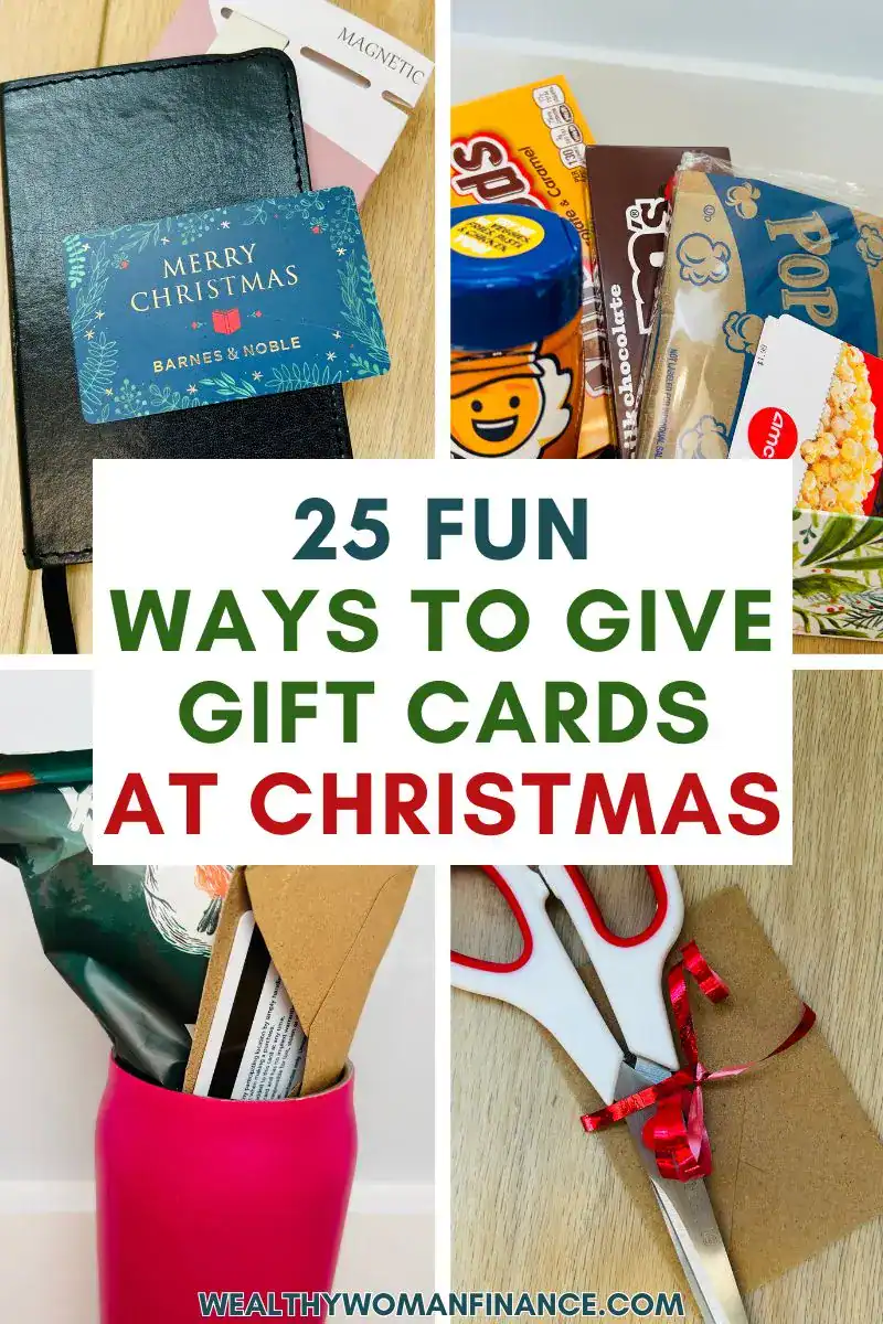 25 Clever Ways to Give Gift Cards at Christmas - Wealthy Woman Finance